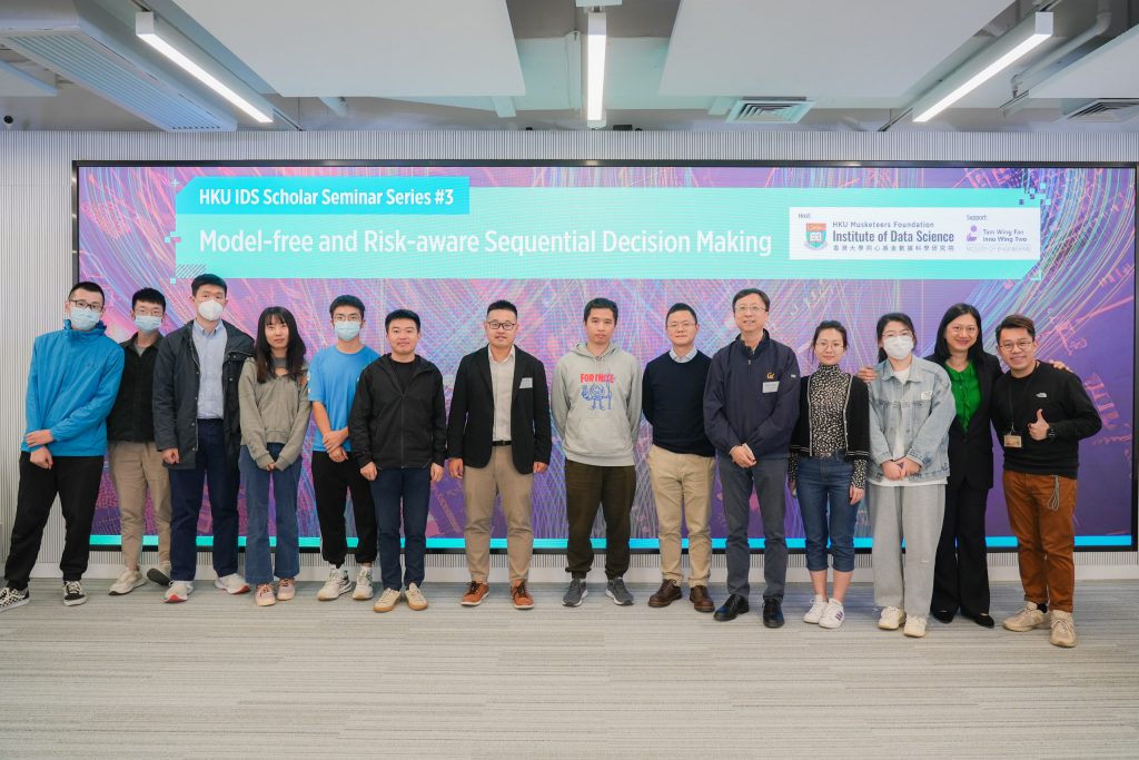 HKU IDS Scholar Seminar Series #3: Model-free and Risk-aware Sequential Decision Making - HKU ...