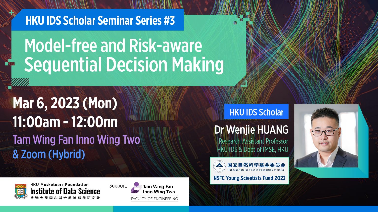 HKU IDS Scholar Seminar Series #3: Model-free and Risk-aware Sequential Decision Making - HKU ...