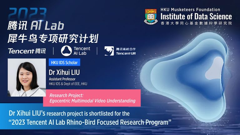 Hku Ids Scholar Dr Xihui Liu S Project Is Shortlisted For 2023 Tencent Ai Lab Rhino Bird