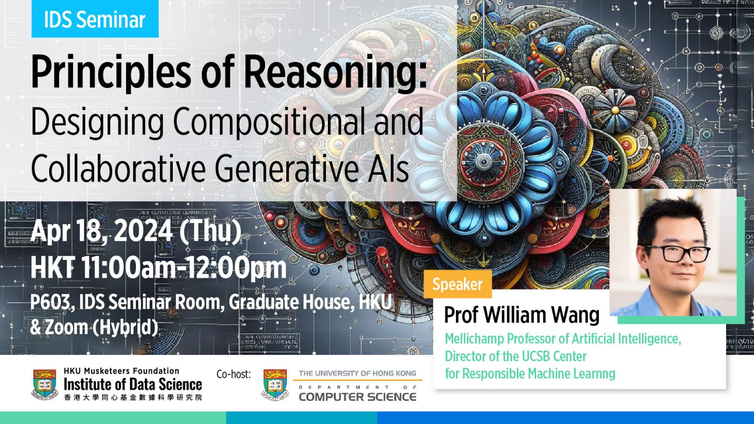 IDS Seminar: Principles of Reasoning: Designing Compositional and Collaborative Generative AIs ...
