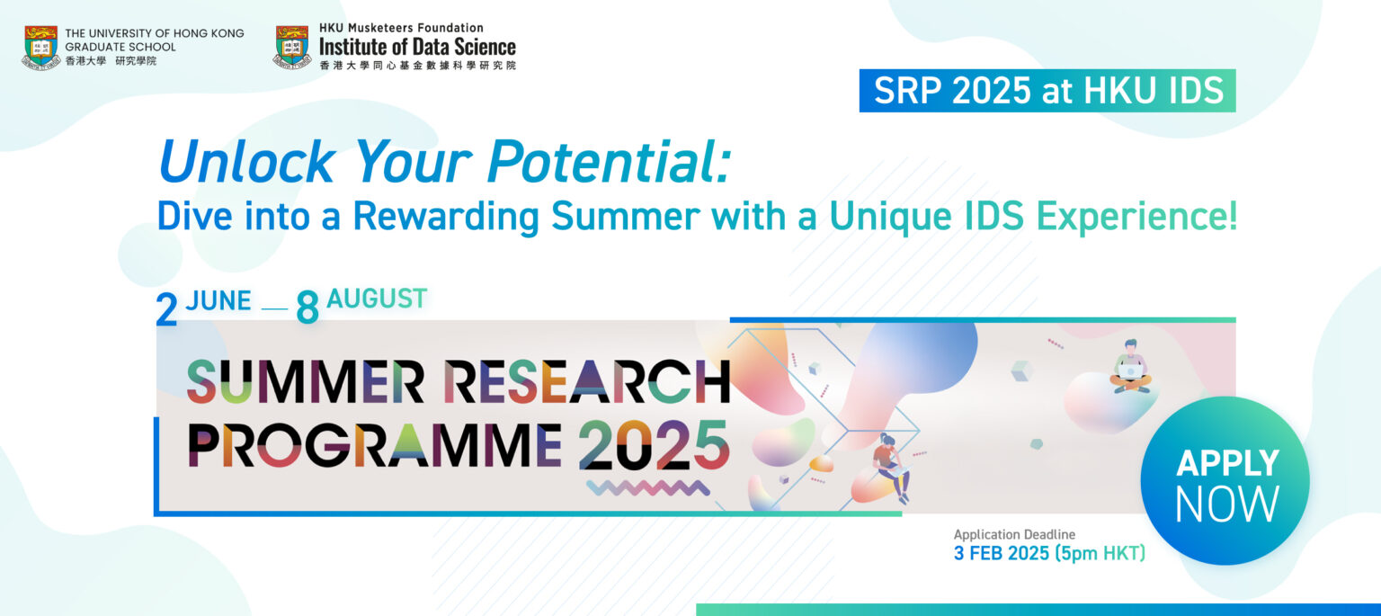 Summer Research Programme 2025 - HKU Musketeers Foundation Institute of ...